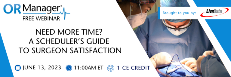 [Free Webinar] Need More Time? A Scheduler’s Guide to Surgeon ...